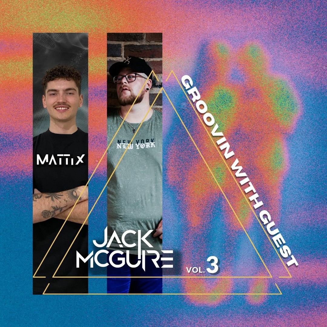 Stream Groovin W Jack McGuire V3 by MATTIX (Mashups & Mixes) | Listen online for free on SoundCloud