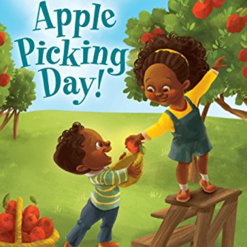 Stream DOWNLOAD PDF 📚 Apple Picking Day! (Step into Reading) by Candice ...