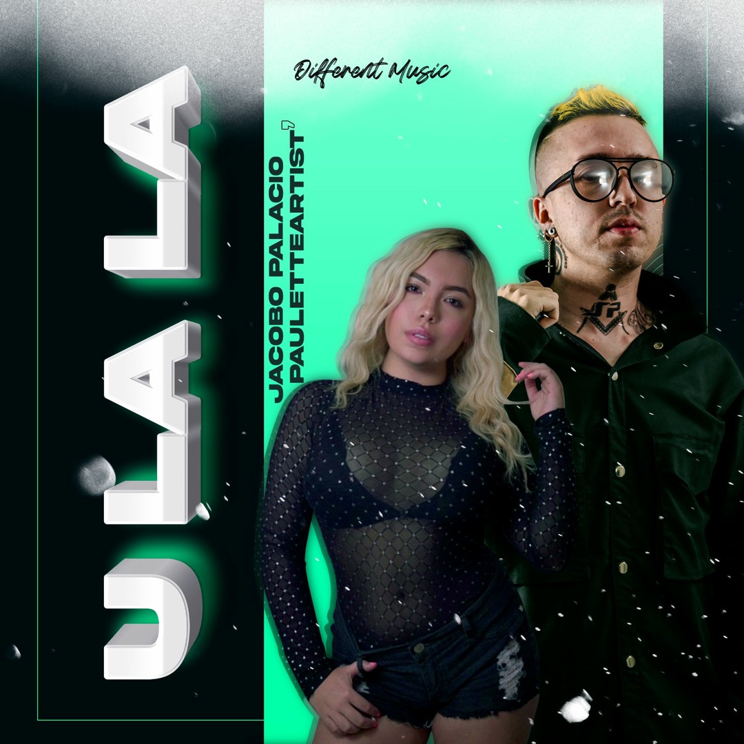 Stream Jacobo Palacio, Pauletteartist - U LaLa by DJ Jacobo Palacio ...