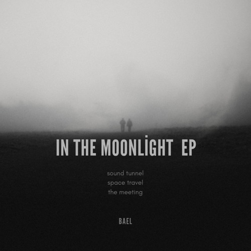 Stream Space Travel- BAEL [In The Moonlight EP] by BAEL | Listen online ...