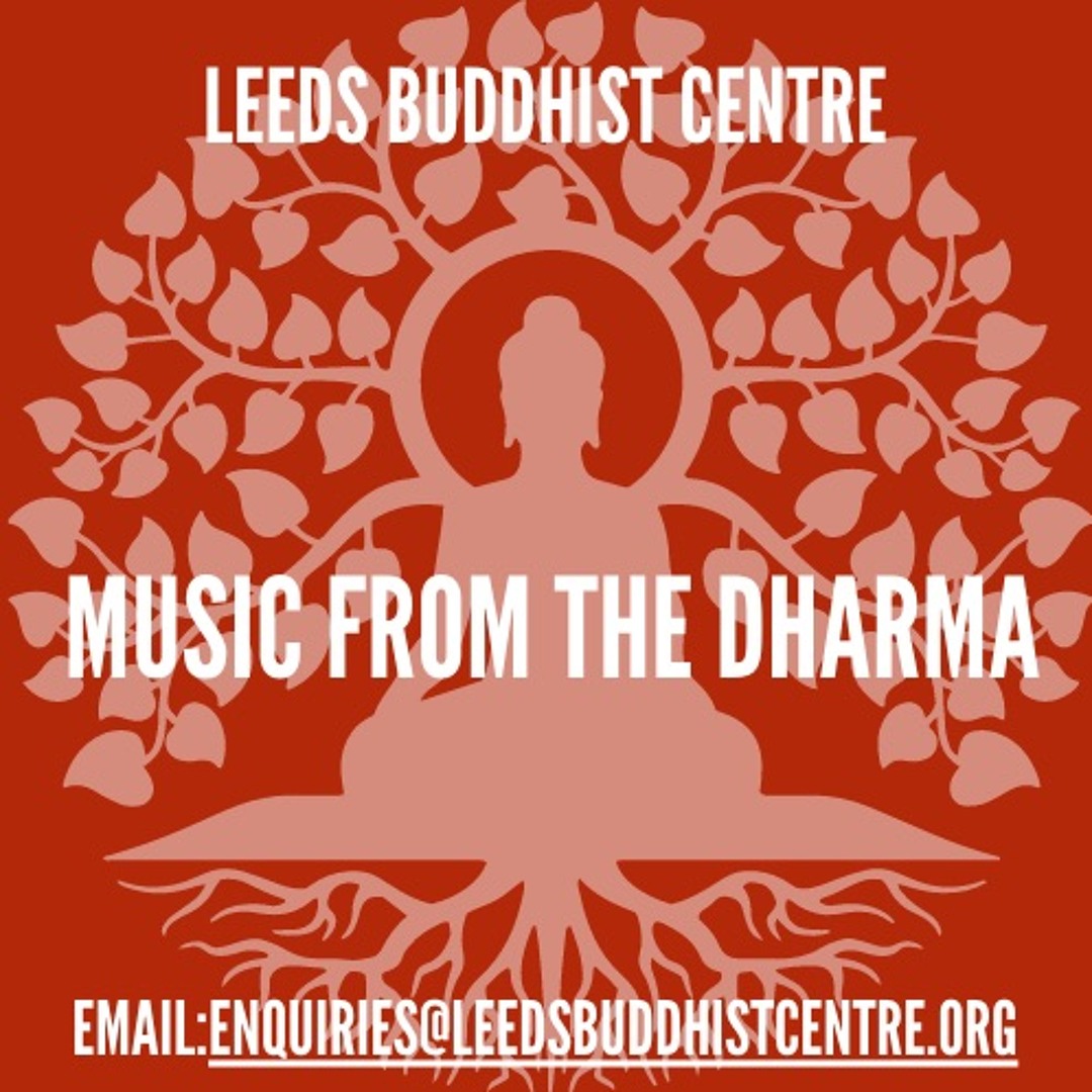 Stream Prajnanartha - Sabe Sata Sukkhi Hontu.1 by Leeds Buddhist Centre ...