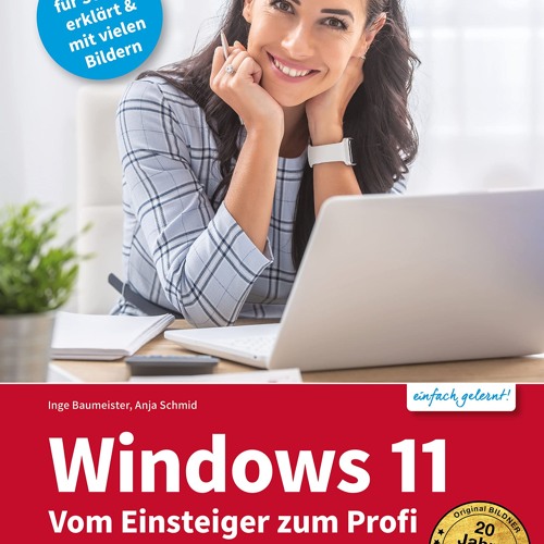 Stream [DOWNLOAD] Windows 11: Vom Einsteiger zum Profi (German Edition ...