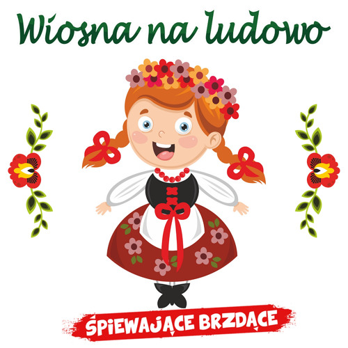 Stream Wiosenna poleczka by Śpiewające Brzdące | Listen online for free ...