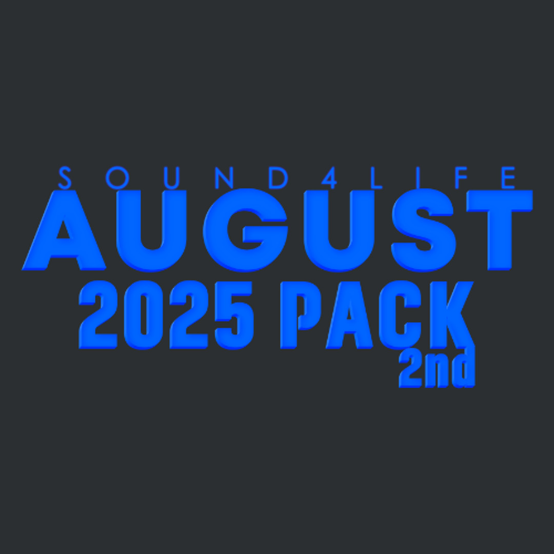 Stream Best of August 2025 PACK (2nd) by Sound4Life VIP | Listen online ...