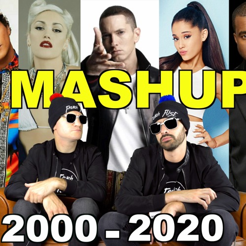 Stream HITS MASHUP 2000 - 2020 // French Fuse by French Fuse | Listen online for free on SoundCloud