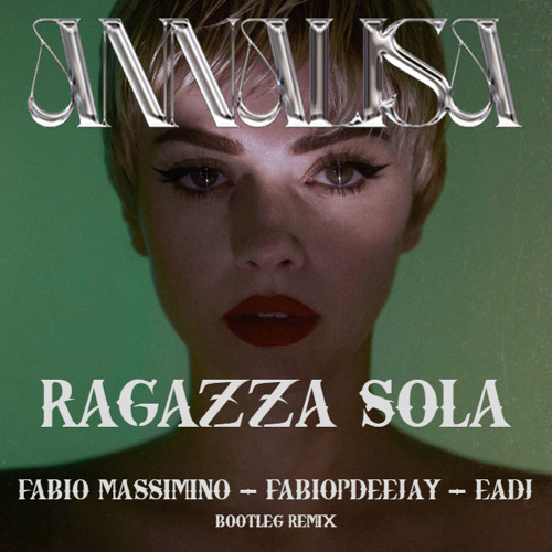 Stream Sofia Belts | Listen to Annalisa - Ragazza Sola (Fabio P Deejay ...