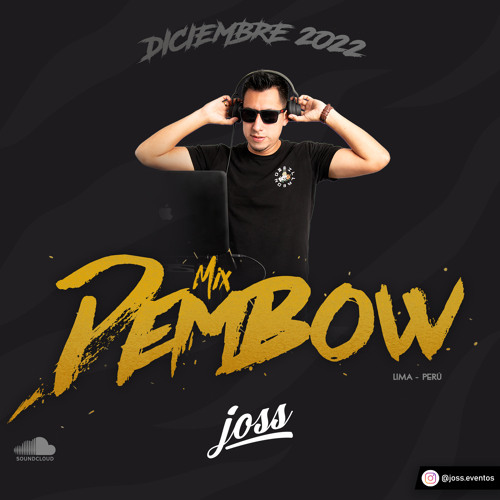 Stream Dj Joss - Mix Dembow 2022 by Dj Joss | Listen online for free on ... Stream Dj Joss - Mix Dembow 2022 by Dj Joss | Listen online for free on ...