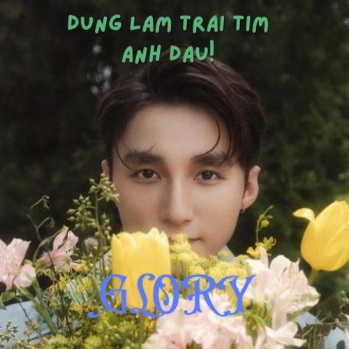 pumpyoursound.com | Đừng Lam Trái Tim Anh Đau [ GLORY EDIT ]