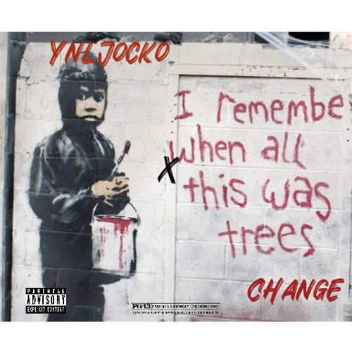 Stream Ynl Jocko x Change (New Single) by El Jocko | Listen online for ... Stream Ynl Jocko x Change (New Single) by El Jocko | Listen online for ...