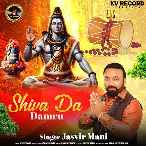 Stream Shiva Da Damru by Jasvir Mani | Listen online for free on SoundCloud