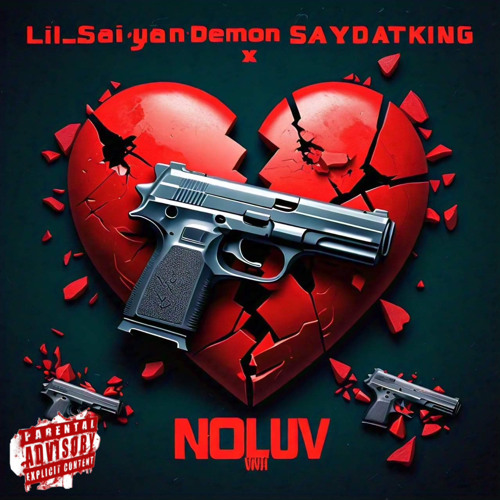 Stream NOLUV x LilSaiyanDemon X SAYDATKING by S͎A͎Y͎D͎A͎T͎K͎I͎N͎G͎ ...
