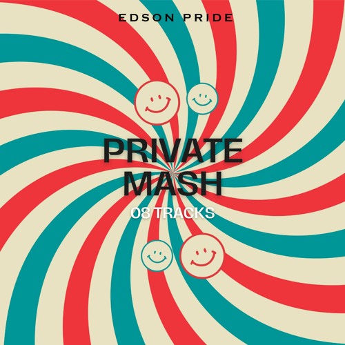 Stream Edson Pride - Privates/Mashup Vol2 by Edson Pride | Listen ...