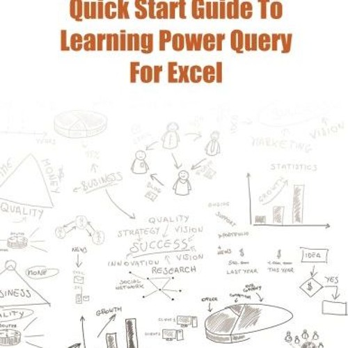 Stream [DOWNLOAD] Quick Start Guide To Learning Power Query For Excel ...