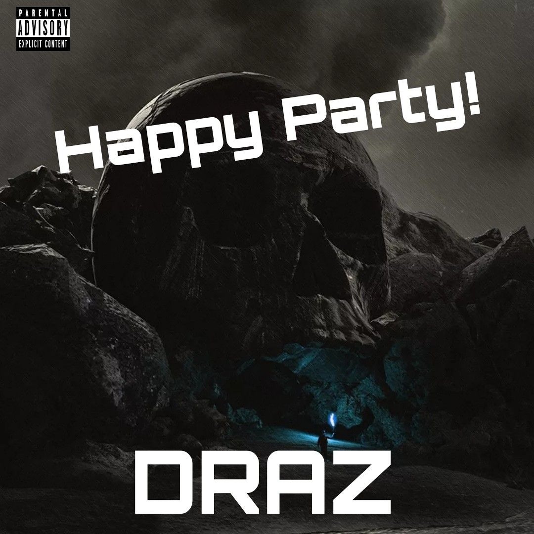 Stream DRAZ - Happy Party!(Supported by Xillix) by DRAZ | Listen online ...