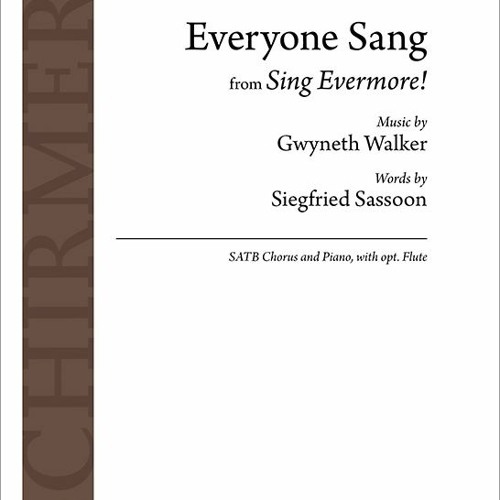Stream Everyone Sang from Sing Evermore! by Gwyneth Walker by ECS ...