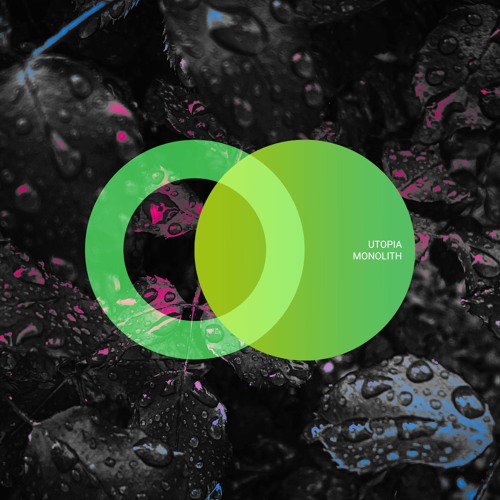 Stream UTOPIA - Monolith by Area Verde | Listen online for free on ... Stream UTOPIA - Monolith by Area Verde | Listen online for free on ...