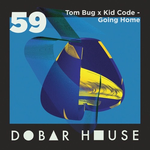 Stream Tom Bug, Kid Code - Going Home (Original Mix) by Kid_Code ...