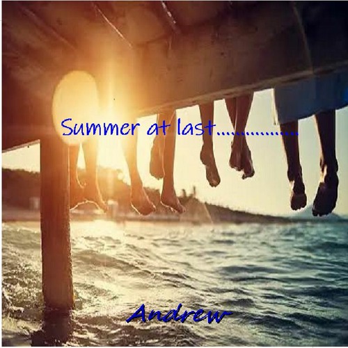 Stream Summer At Last by Andrew | Listen online for free on SoundCloud