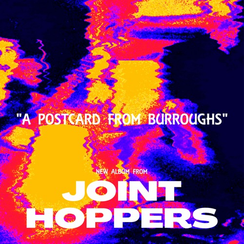 Stream Tony Millman | Listen to "Postcard From Burroughs" by Joint ...