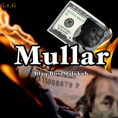 Stream Mullar (2023 Remastered Version) by Blaq Boy Malykah | Listen ...