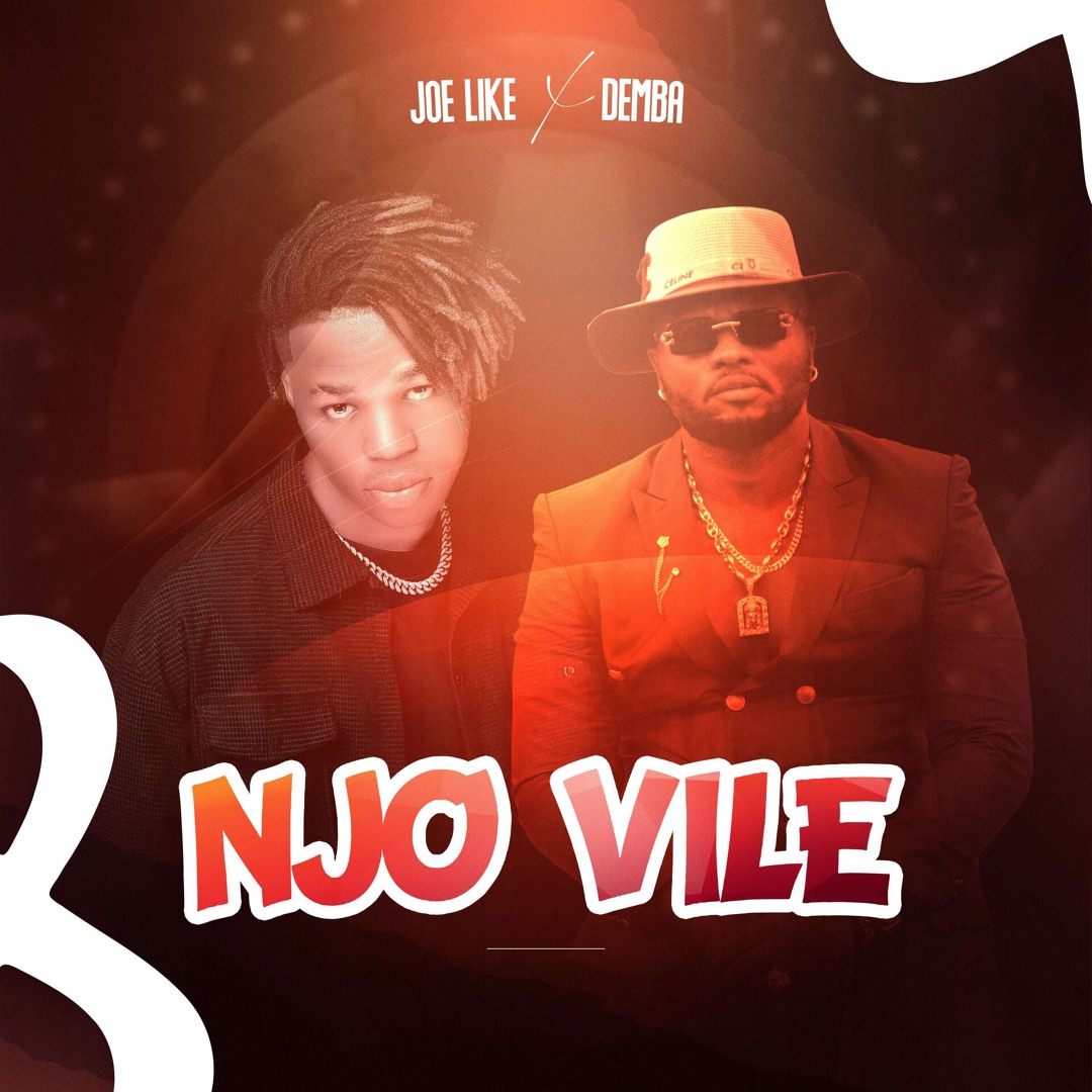 Stream Njo Vile (feat. Demba Nyama Mkali) by Joe Like | Listen online ...