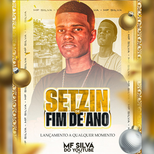 Stream == SETZIN DE FIM DE ANO (( DJ MF SILVA )) #TODEVOLTABB by DJ MF ...