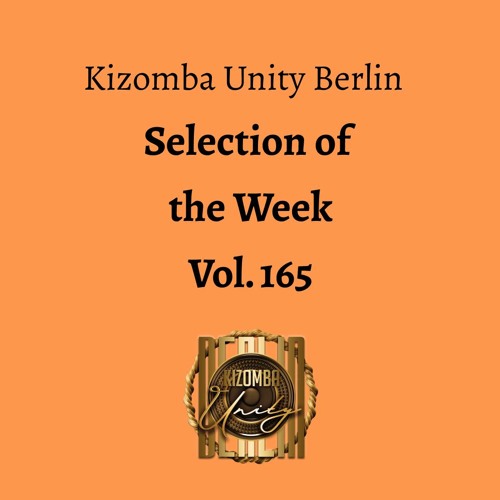Stream Kizomba Unity Berlin | Listen to Kizomba Unity Berlin by DJ ...