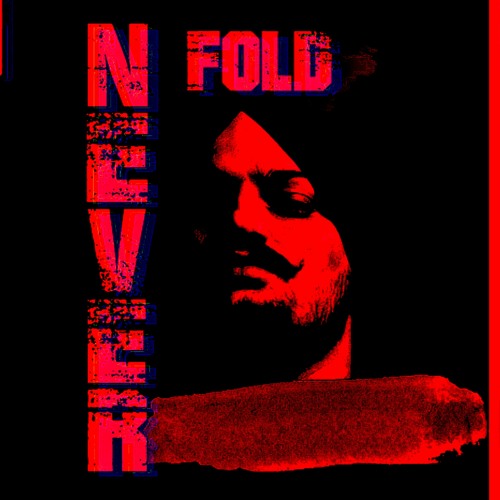 Stream Never Fold Extended - Sidhu Moose Wala X Sunny Malton by Sidhu ... Stream Never Fold Extended - Sidhu Moose Wala X Sunny Malton by Sidhu ...