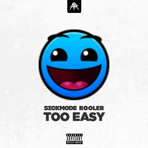 Stream Sickmode & Rooler - TOO EASY by SΛLMON | Listen online for free ...