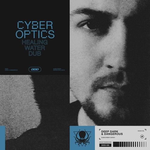 Stream Cyberoptics - Healing Water Dub by Deep Dark & Dangerous ...