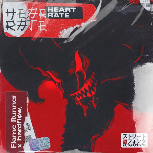 Stream Flame Runner & hardfløw. - Heart Rate by Street Phonk' Records ...