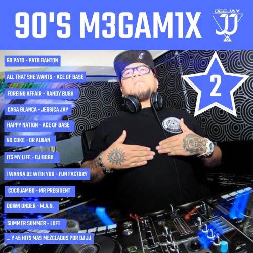 Stream 90s Megamix Vol.2 by Dj JJ by Deejay JJ | Listen online for free ...