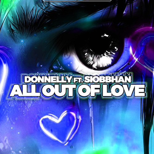Stream Donnelly Feat Siobbhan - All Out Of Love by Siobbhan Mackin Vocalist 🏴󠁧󠁢󠁳󠁣󠁴󠁿🎤 | Listen ...