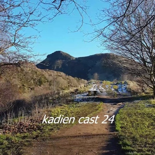 Kadien - Kadien Cast 024 2023-01-21