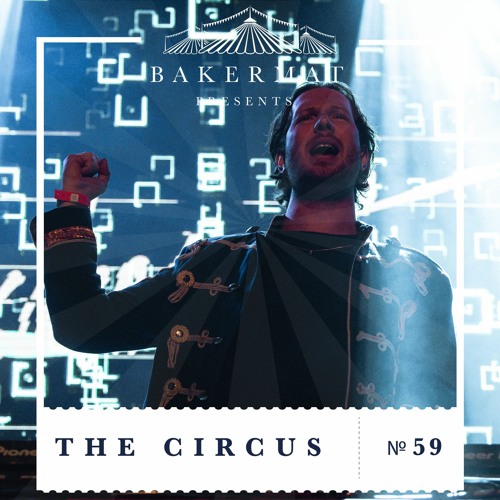 Bakermat - The Circus 059 2022-03-30