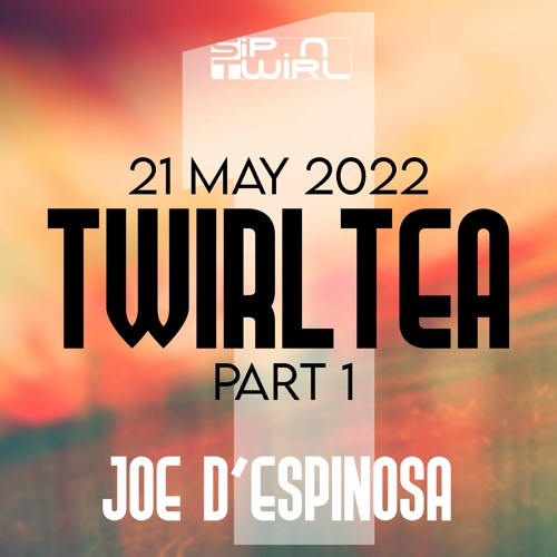 Stream joedspin | Listen to Twirl Tea . May 21, 2022 . Fire Island ...