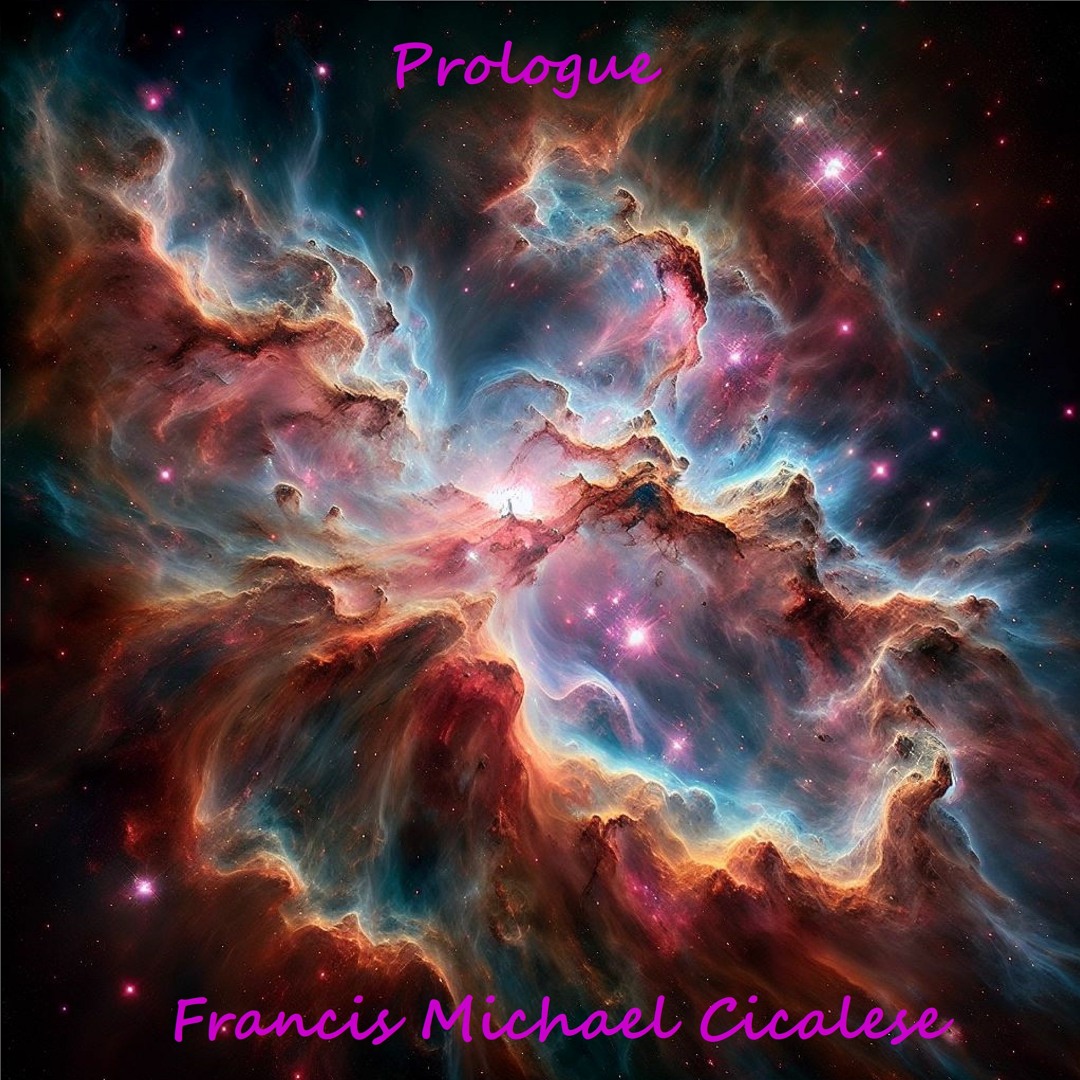 Stream Francis Michael Cicalese | Listen to Prologue playlist online ...