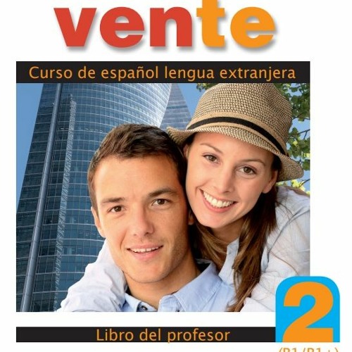 Stream Veronica Moyano | Listen to VENTE 2 B1 B2 PISTAS PARA LIBRO DEL ALUMNO playlist online ...