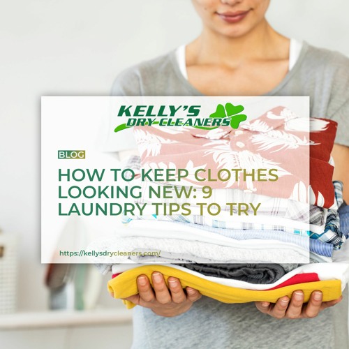 Stream How to Keep Clothes Looking New: 9 Laundry Tips to Try by ADMS ...
