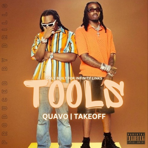Stream Quavo And Takeoff Tools Remix Prod Drillg By Drillg 3773