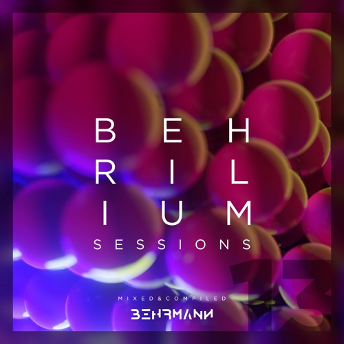 Stream Behrilium Sessions | Episode 13 by Nick Behrmann | Listen online ...