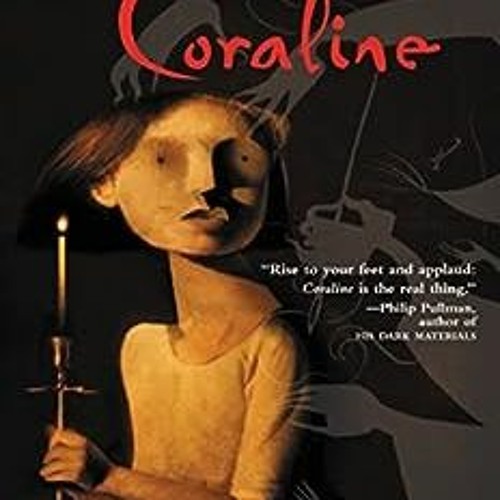 Stream Read ️ PDF Coraline by Neil Gaiman,Dave Mckean by Mauilenahamza ... Stream Read ️ PDF Coraline by Neil Gaiman,Dave Mckean by Mauilenahamza ...