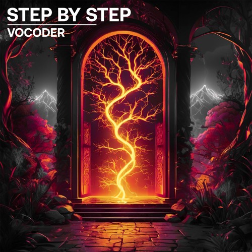 Stream Step By Step by Vocoder | Listen online for free on SoundCloud
