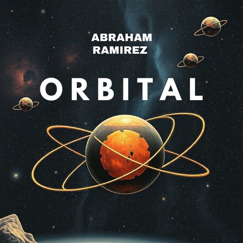 Stream Abraham Ramirez - Orbital (Original Mix) by Abraham Ramirez | Listen online for free on ...