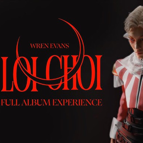 Stream WREN EVANS LOI CHOI không điểm dừng Full Album Experience ft itsnk.mp3 by Akarui Atsuka ...