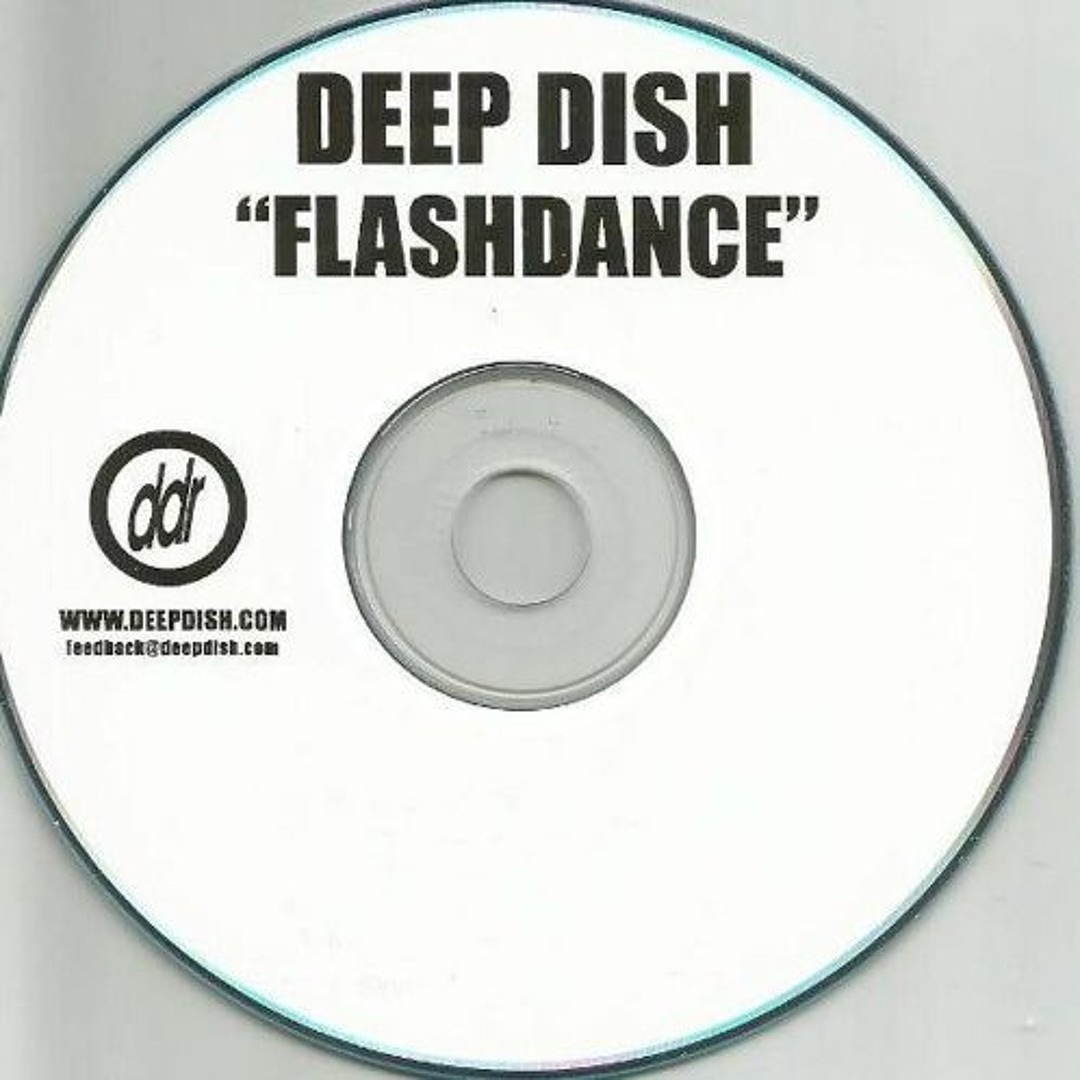 Stream Deep Dish - Flashdance (FEX IT Edit) CUT by FEX (IT) Official ...