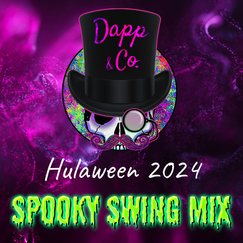 Stream Hulaween ‘24 Spooky Swing Mix by Dapper | Listen online for free ...