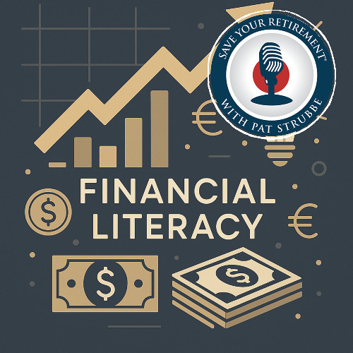 Stream episode Revisiting Financial Literacy | Save Your Retirement ...