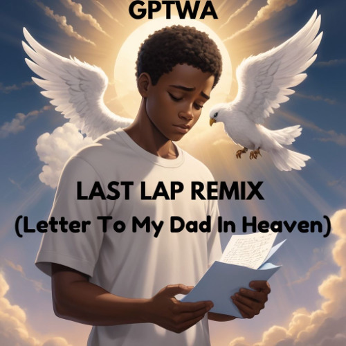 Stream Rod Wave Last Lap Remix (Letter To My Dad In Heaven) by GPTWÁ ...