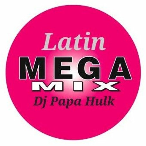 Stream Latin Mega Mix 2023 by Dj Papa Hulk | Listen online for free on ... Stream Latin Mega Mix 2023 by Dj Papa Hulk | Listen online for free on ...